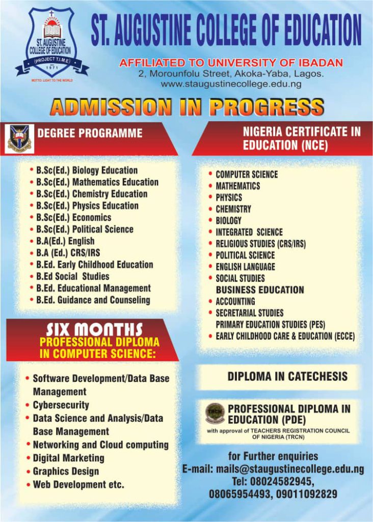 ADMISSION INTO ALL PROGRAMMES FOR 2024/2025 ACADEMIC SESSION – St. Augustine's College of ...